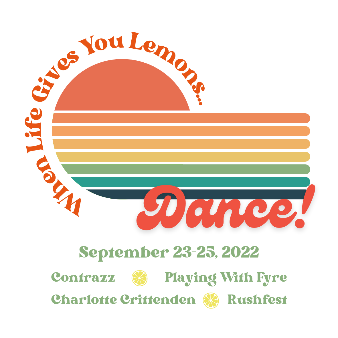 When Life Gives You Lemons Dance Weekend - Carrboro First Saturday ...